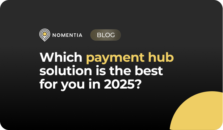 The best payment hub solution 2025