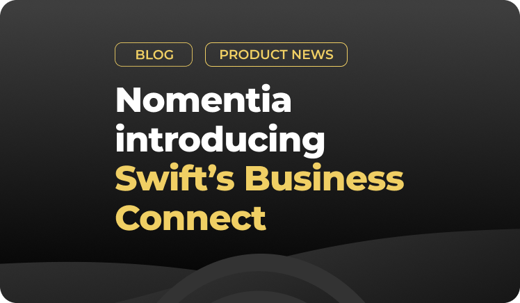 Nomentia provides Swift's Business Connect